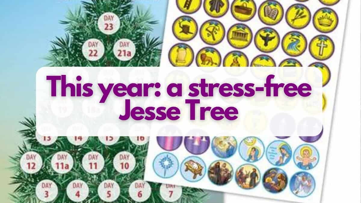 This year: don't stress about the Jesse Tree - Holy Heroes