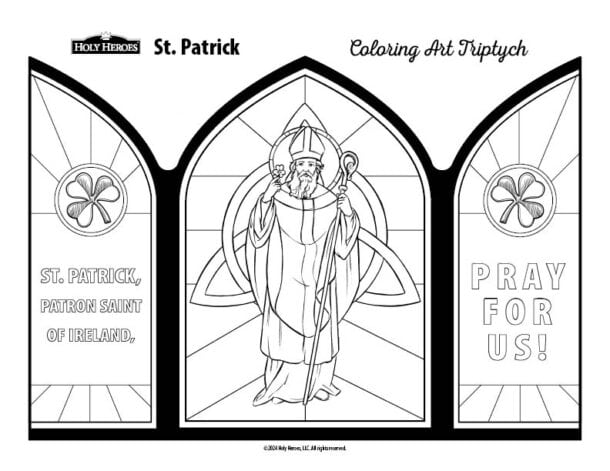 FREE: Celebrate St. Patrick [Triptych & Coloring Page] - Holy Heroes